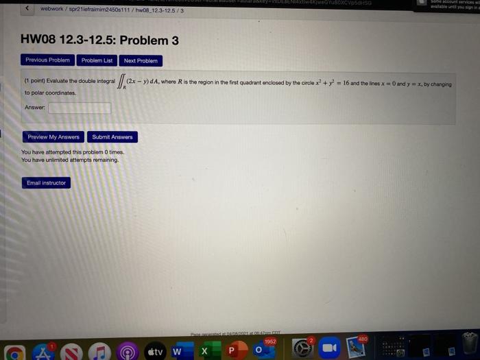 Solved Makwe Box webwork / spr21 straimim24505111/ hw08 | Chegg.com