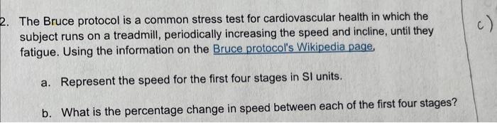 Solved The Bruce protocol is a common stress test for | Chegg.com
