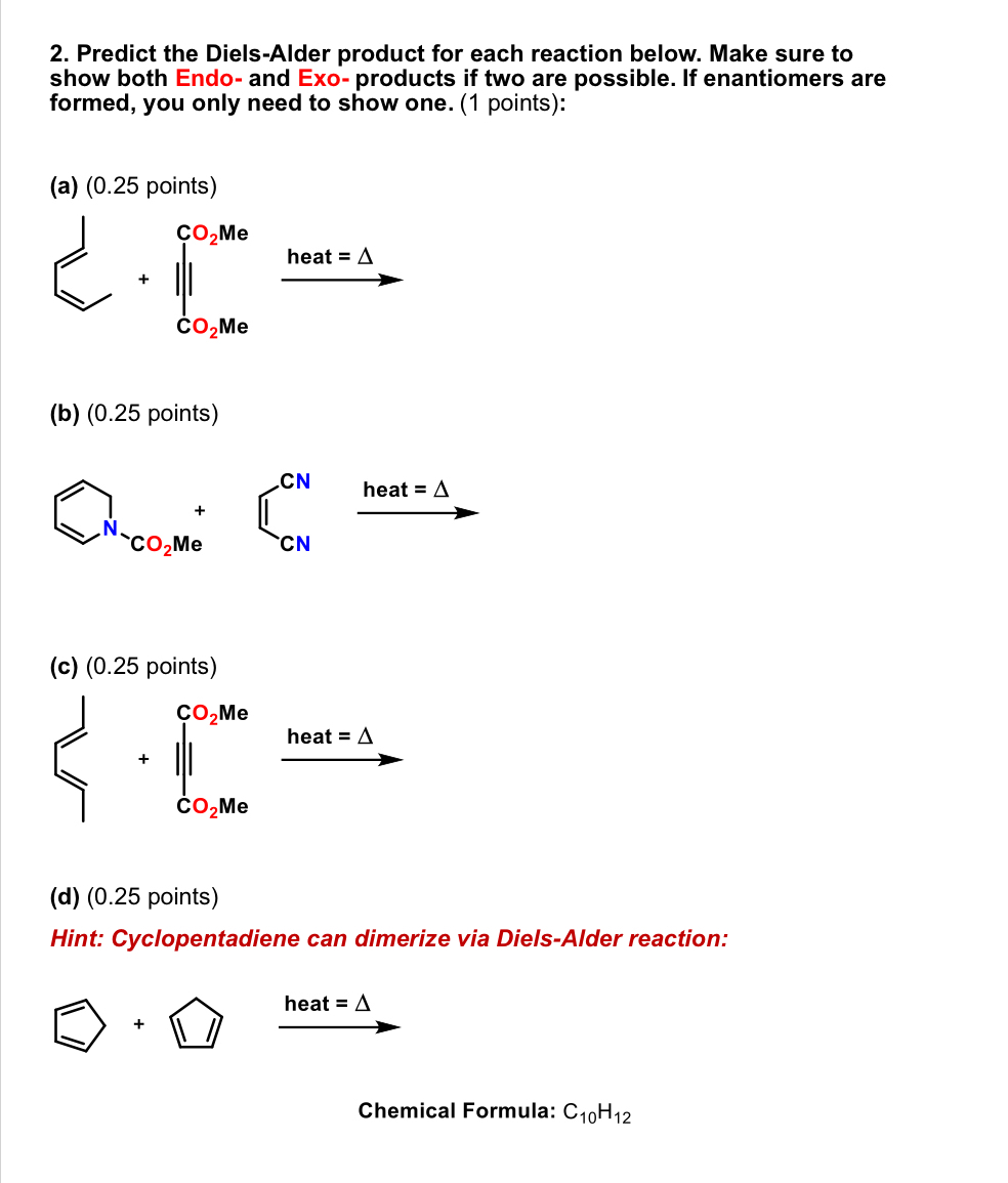 Solved Predict the Diels-Alder product for each reaction | Chegg.com
