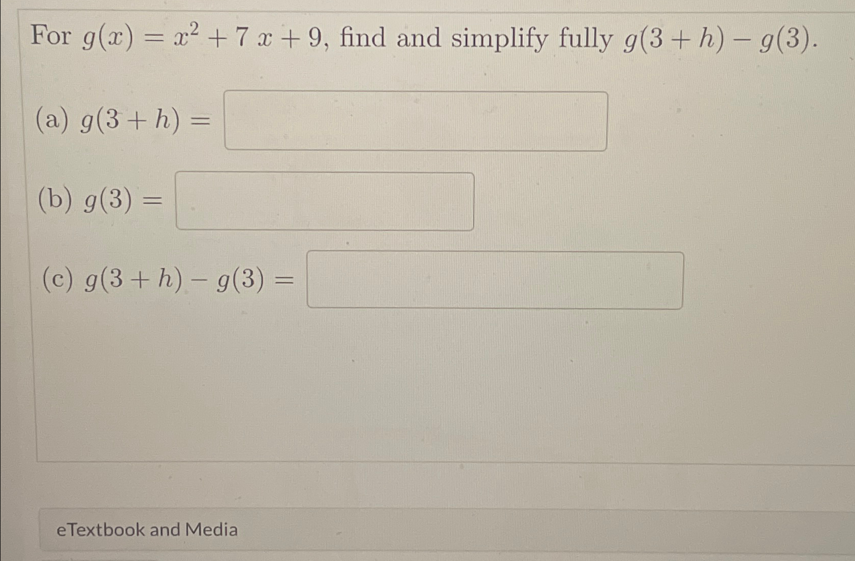 Solved For g(x)=x2+7x+9, ﻿find and simplify fully | Chegg.com