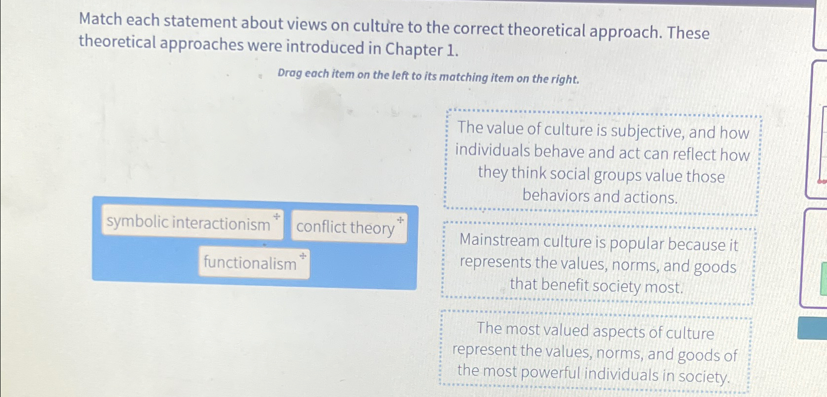 Solved Match each statement about views on culture to the | Chegg.com