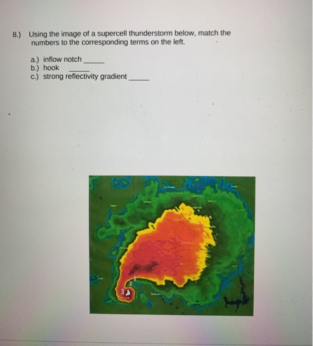 Solved 8.) Using the image of a supercell thunderstorm | Chegg.com