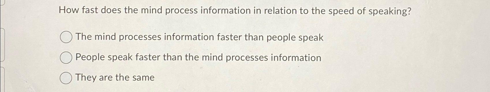 Solved How fast does the mind process information in | Chegg.com