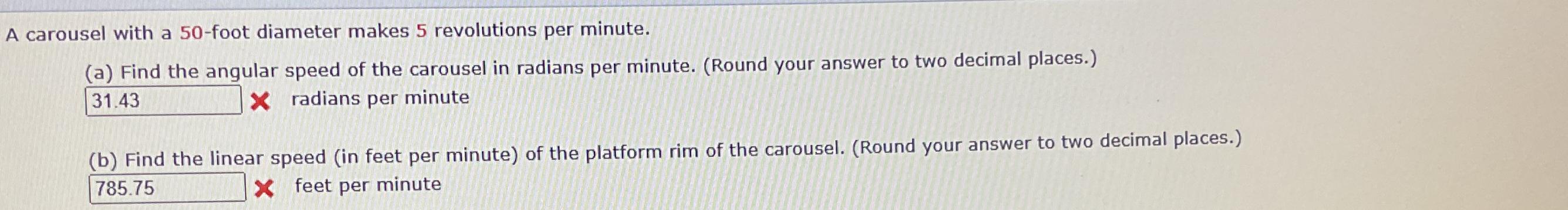 Solved A carousel with a 50 -foot diameter makes 5 | Chegg.com