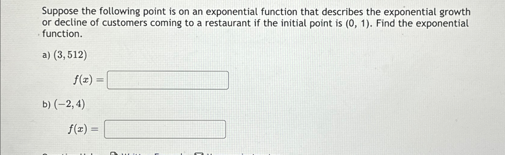 Solved Suppose the following point is on an exponential | Chegg.com