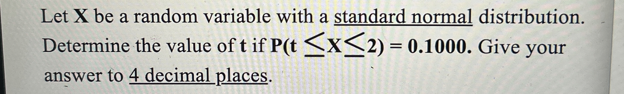 Solved Let x ﻿be a random variable with a standard normal | Chegg.com