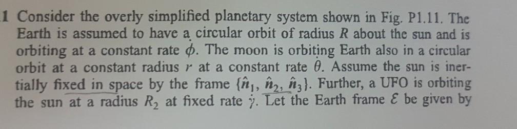 Solved 1 Consider the overly simplified planetary system | Chegg.com