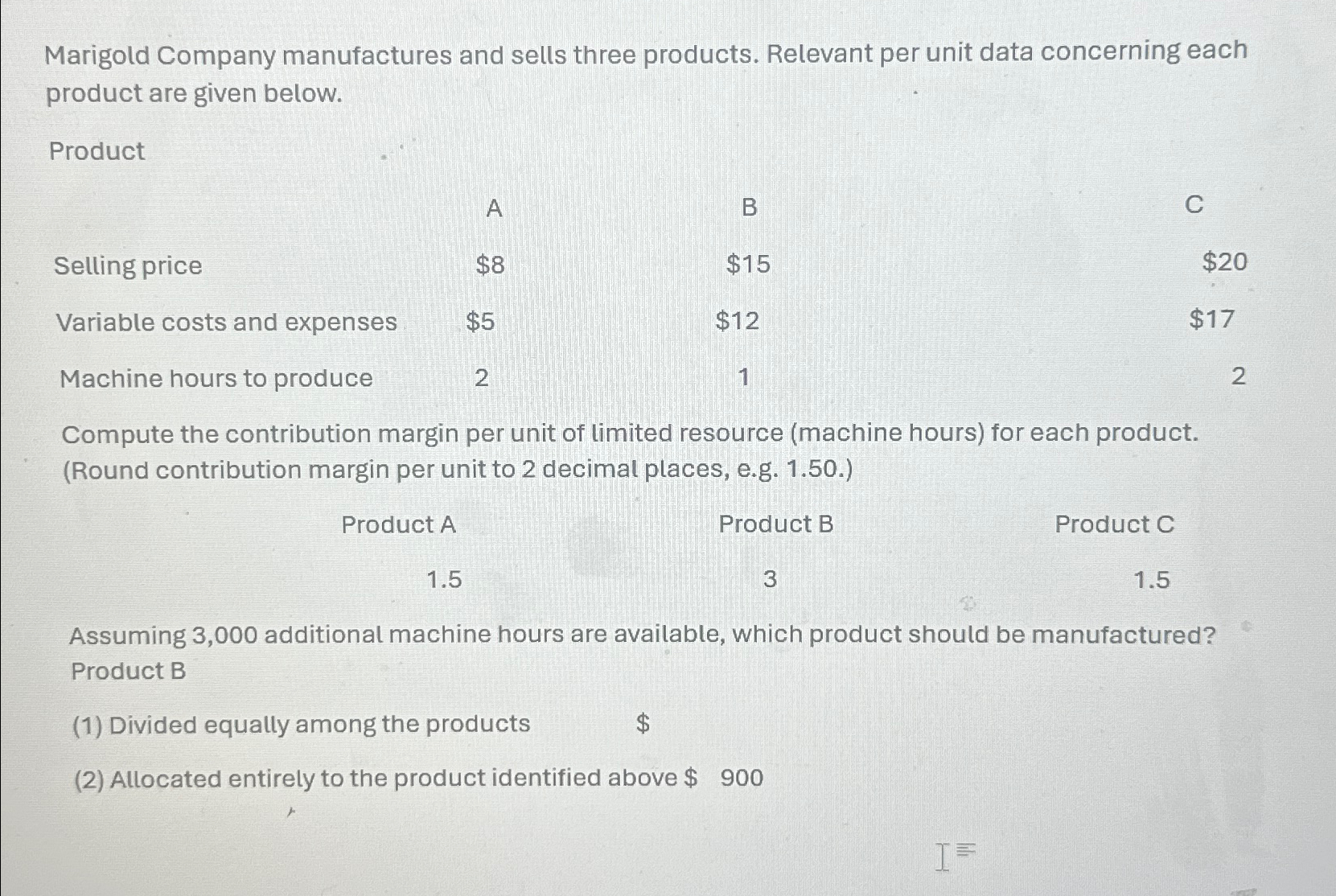 Solved Marigold Company manufactures and sells three | Chegg.com