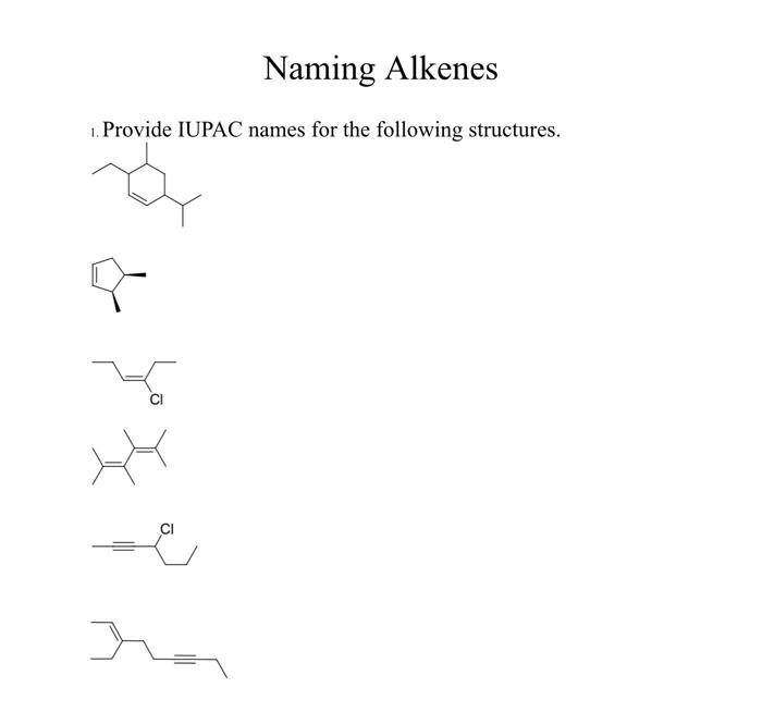 Solved 1. Provide IUPAC names for the following structures. | Chegg.com