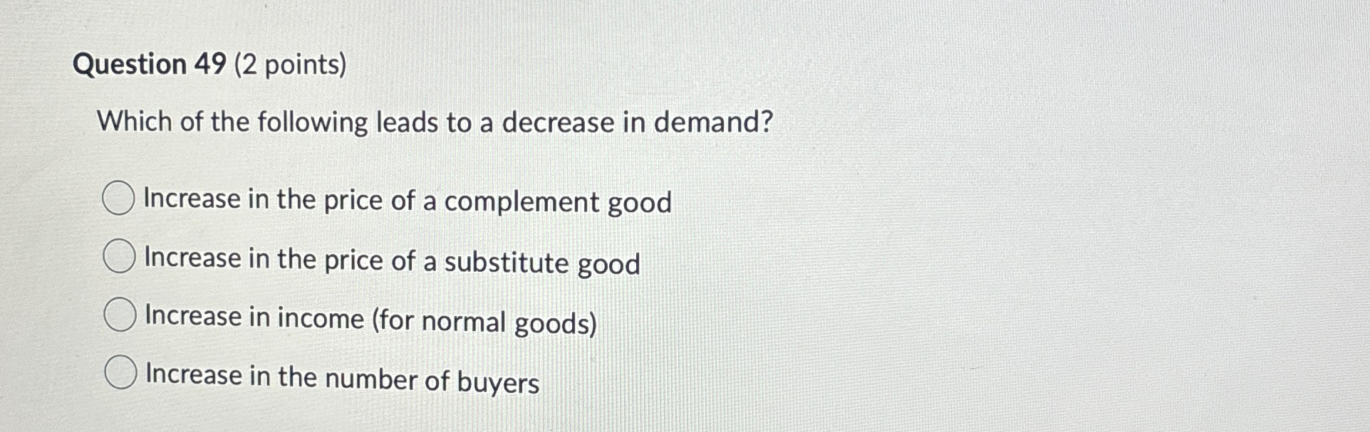 Solved Question 49 (2 ﻿points)Which of the following leads | Chegg.com