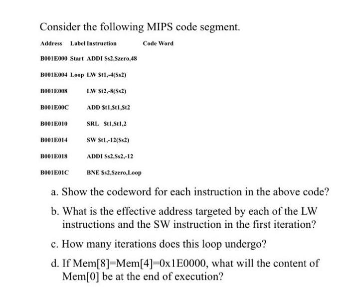 Consider The Following Mips Code Segment Address