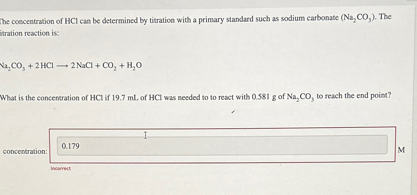 Solved The concentration of HCl ﻿can be determined by | Chegg.com