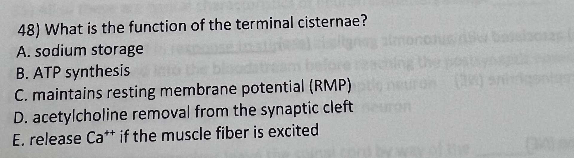 Solved What is the function of the terminal cisternae?A. | Chegg.com