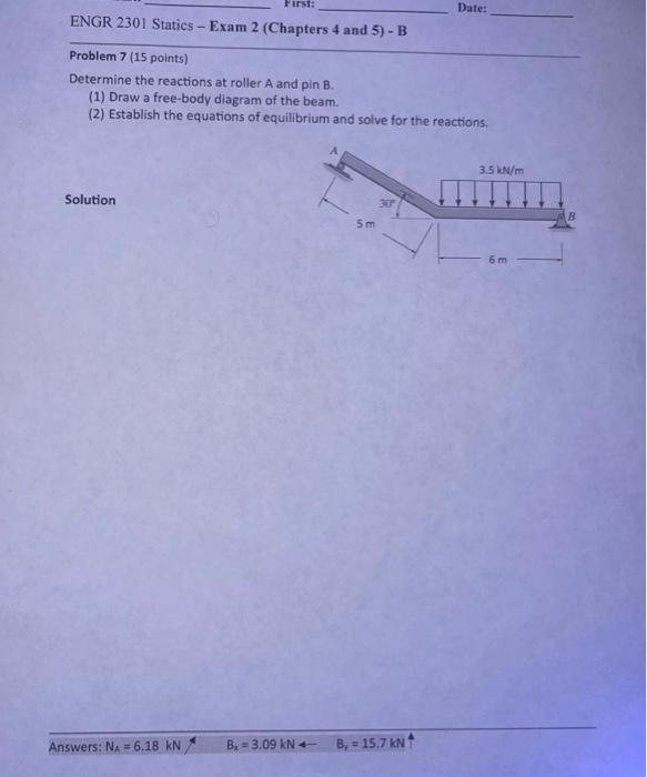 Solved Determine the reactions at roller A and pin B. (1) | Chegg.com