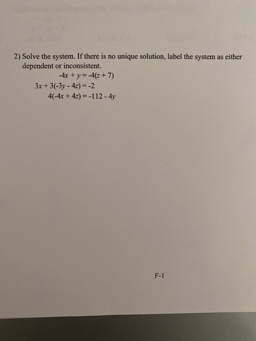 Solved 2) Solve the system. If there is no unique solution, | Chegg.com
