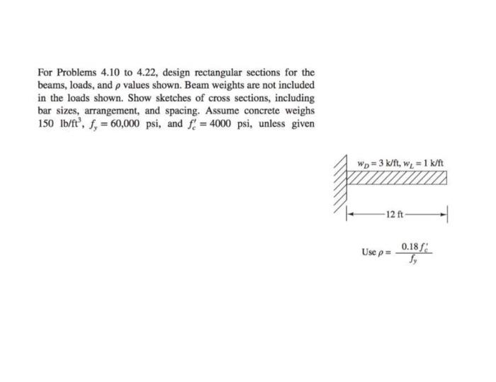 Solved For Problems 4.10 to 4.22, design rectangular | Chegg.com