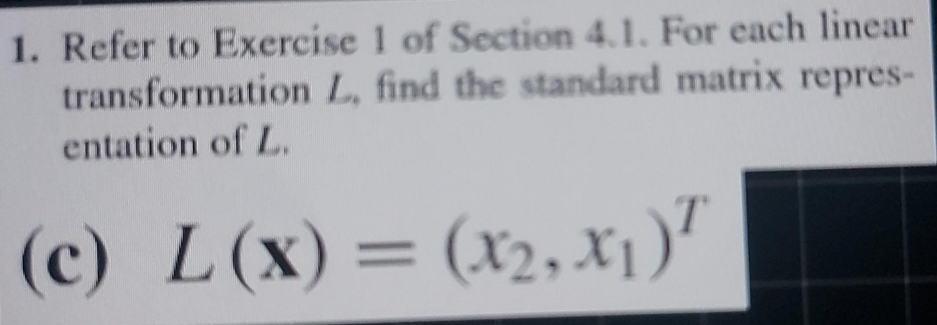 Solved 1. Refer to Exercise 1 of Section 4.1. For each | Chegg.com