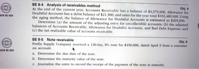 Solved HOW ME HOW BE 8-4 Analysis of receivables method At | Chegg.com