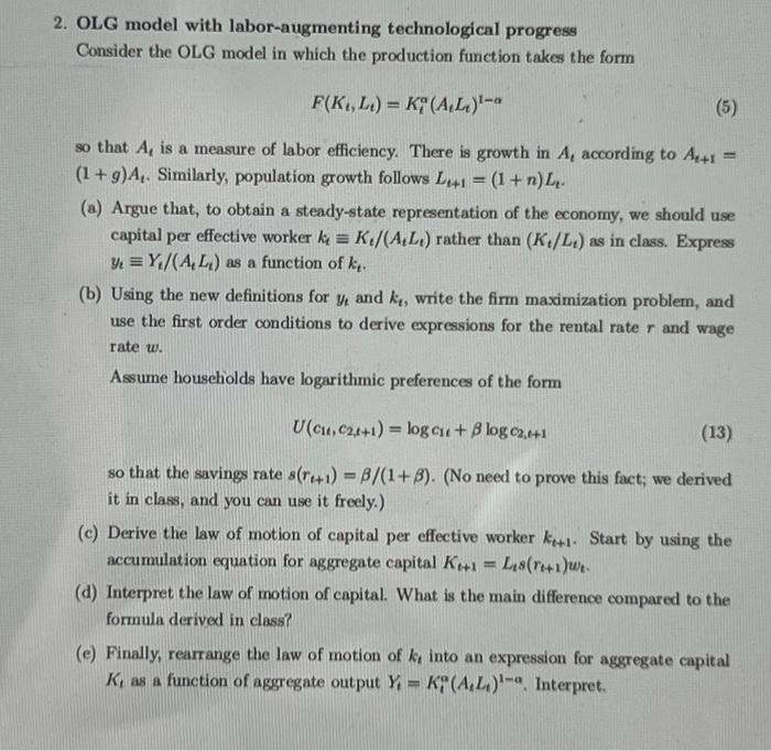 Solved 2. OLG model with labor-augmenting technological | Chegg.com