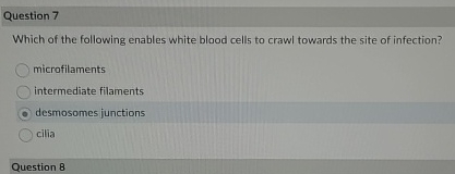 Solved Question 7Which of the following enables white blood | Chegg.com