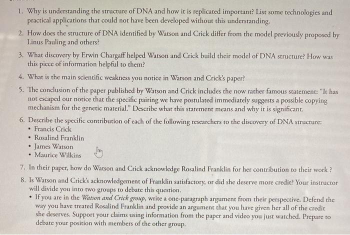 Solved 1. Why is understanding the structure of DNA and how | Chegg.com