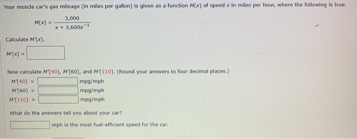 Solved Your muscle car's gas mileage (in miles per gallon) | Chegg.com