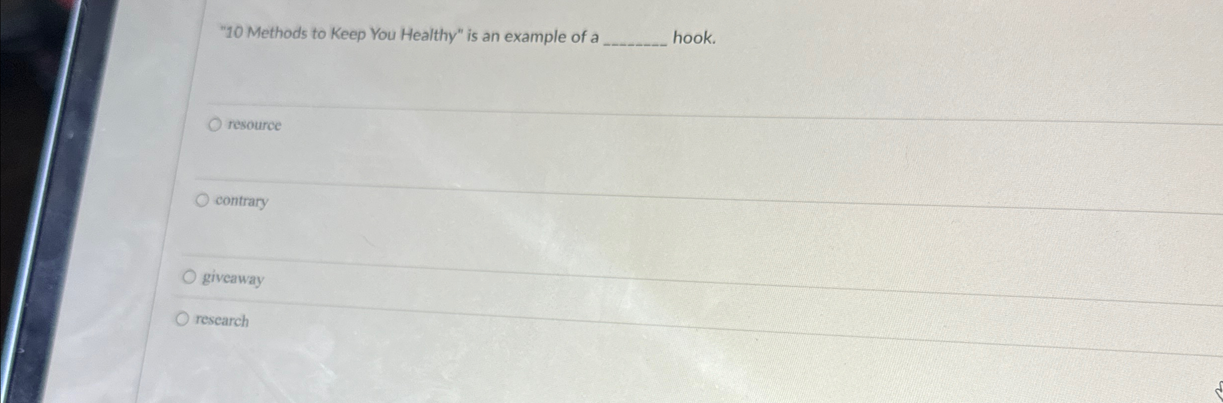 Solved "10 ﻿Methods to Keep You Healthy" is an example of | Chegg.com
