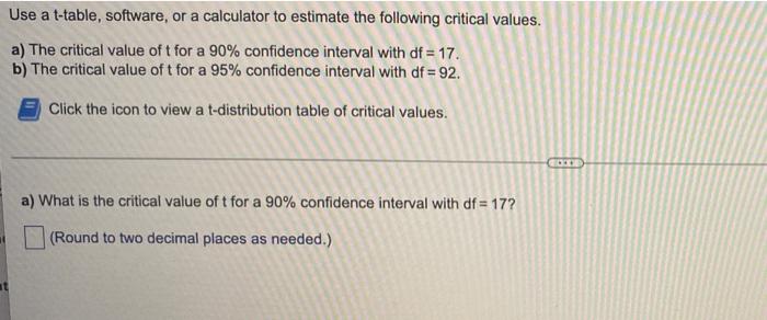 Solved at Use a t-table, software, or a calculator to | Chegg.com
