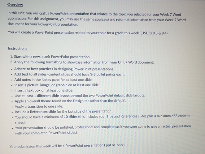 Solved OverviewIn this unit, you will craft a PowerPoint | Chegg.com