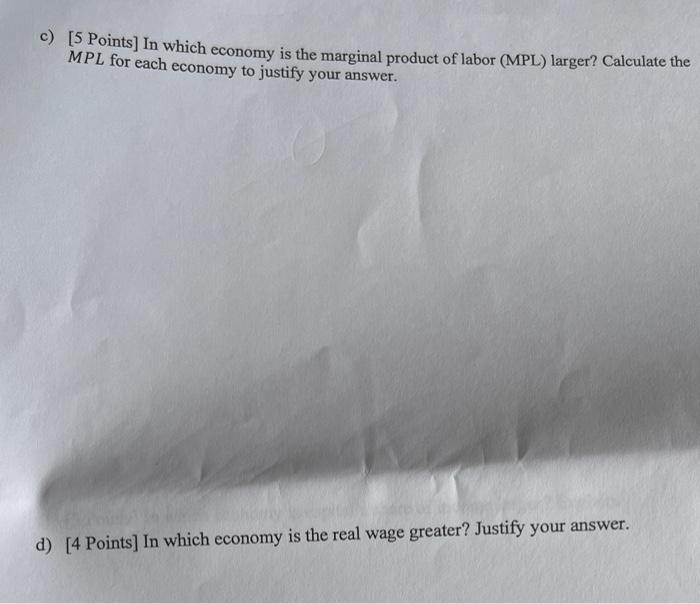 Solved [25 Points] Consider two competitive economies that | Chegg.com