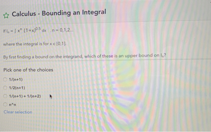 Solved Calculus - Blunding an Integral n= 0,1,2...where the | Chegg.com
