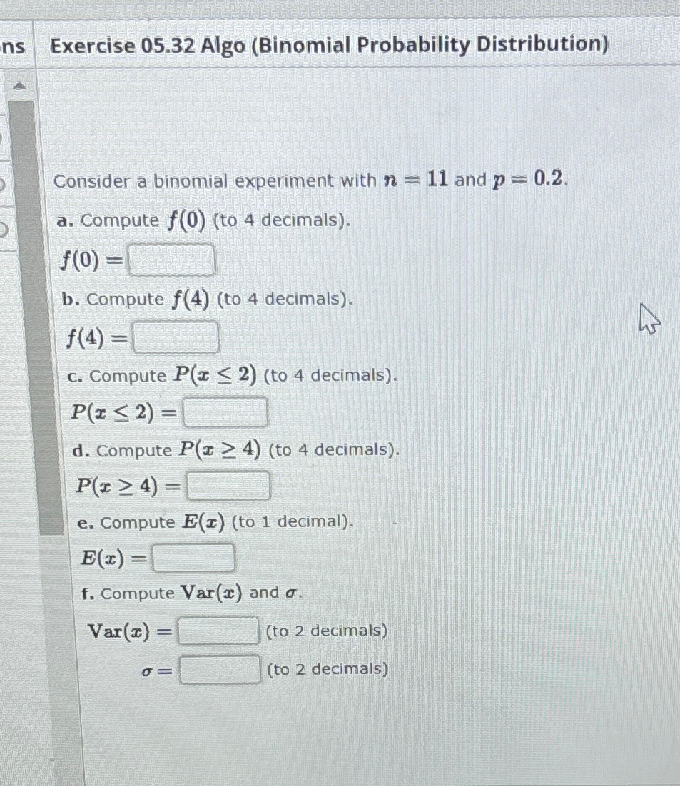 Solved Exercise 05.32 ﻿Algo (Binomial Probability | Chegg.com