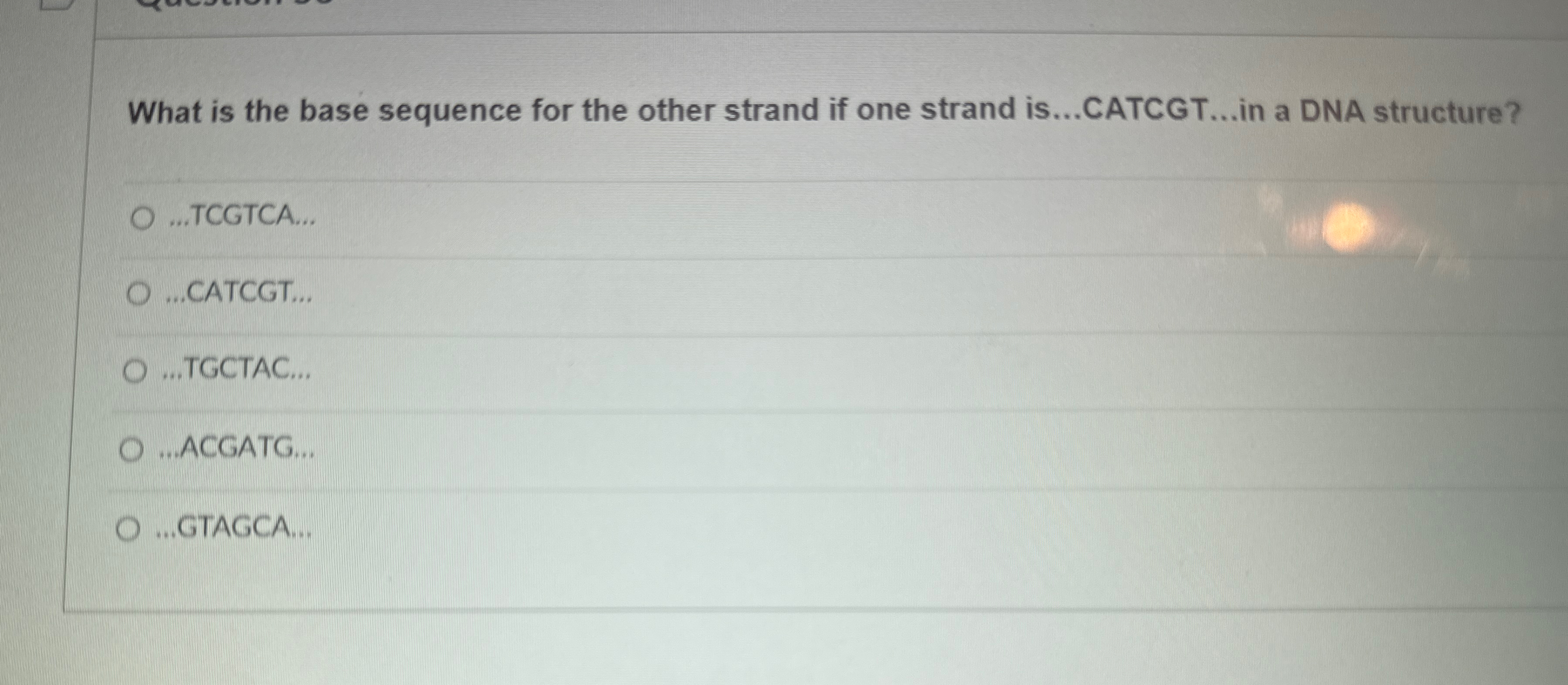 Solved What is the base sequence for the other strand if one | Chegg.com