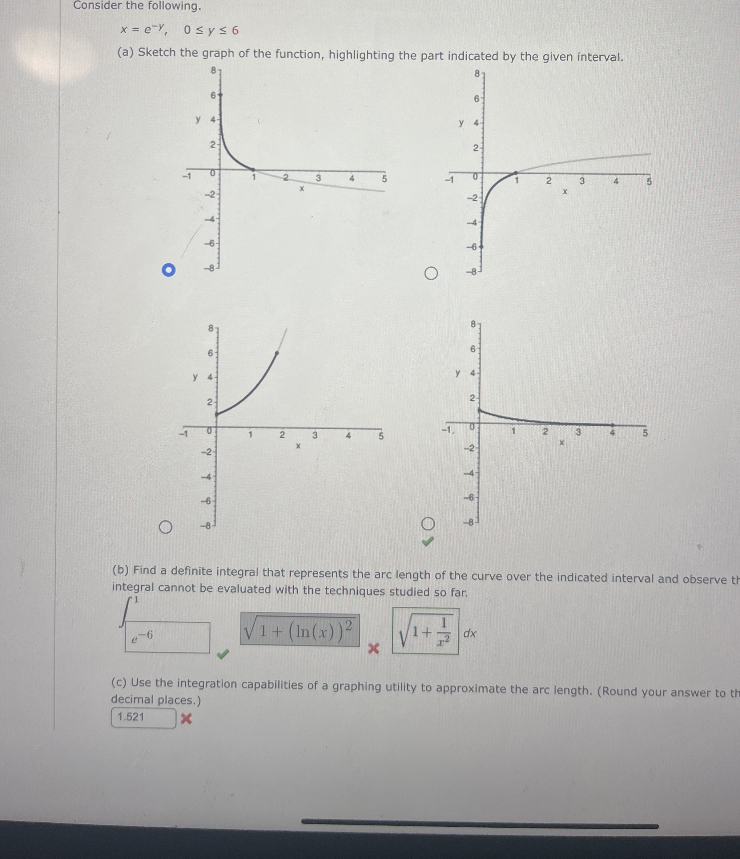 Solved Consider the following.x=e-y,0≤y≤6(a) ﻿Sketch the | Chegg.com