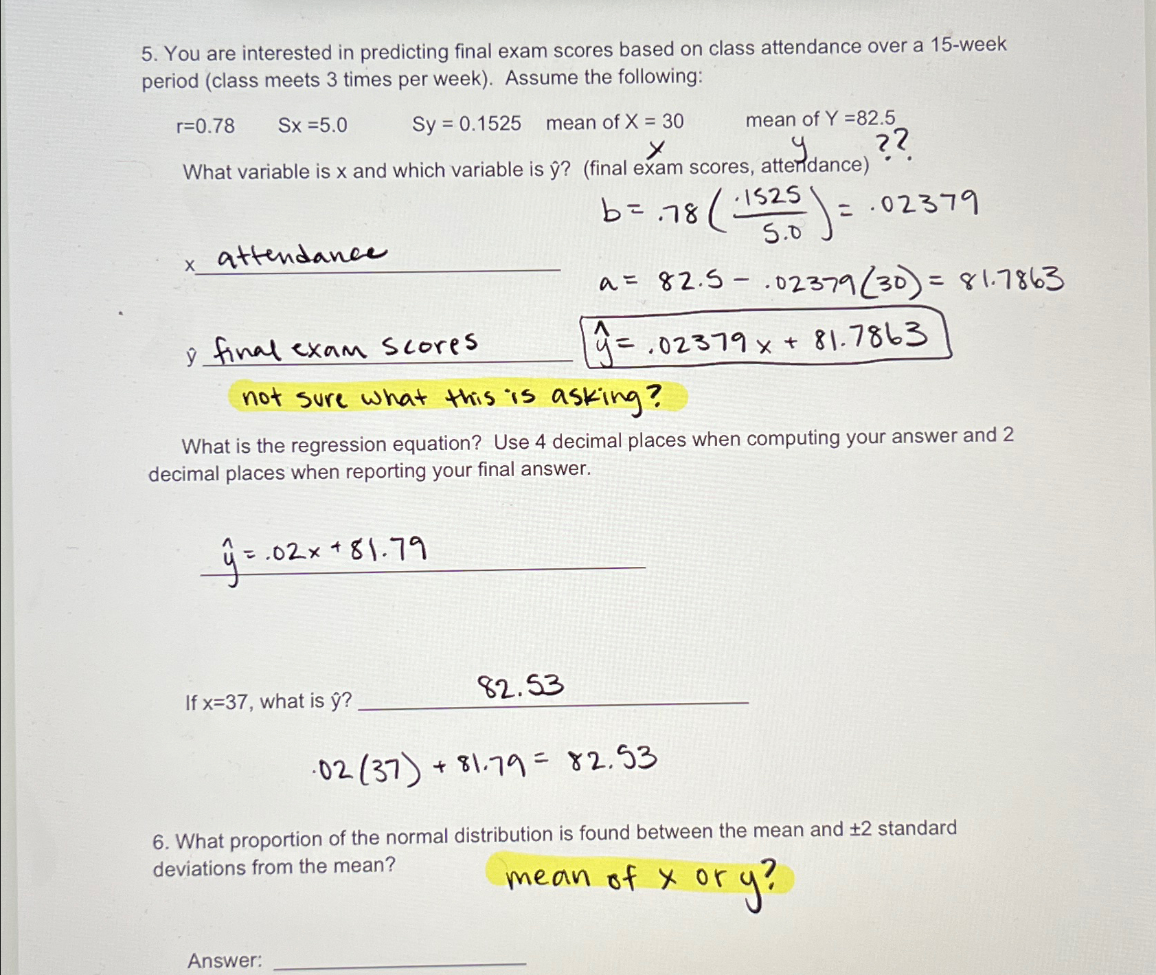 Solved You are interested in predicting final exam scores | Chegg.com