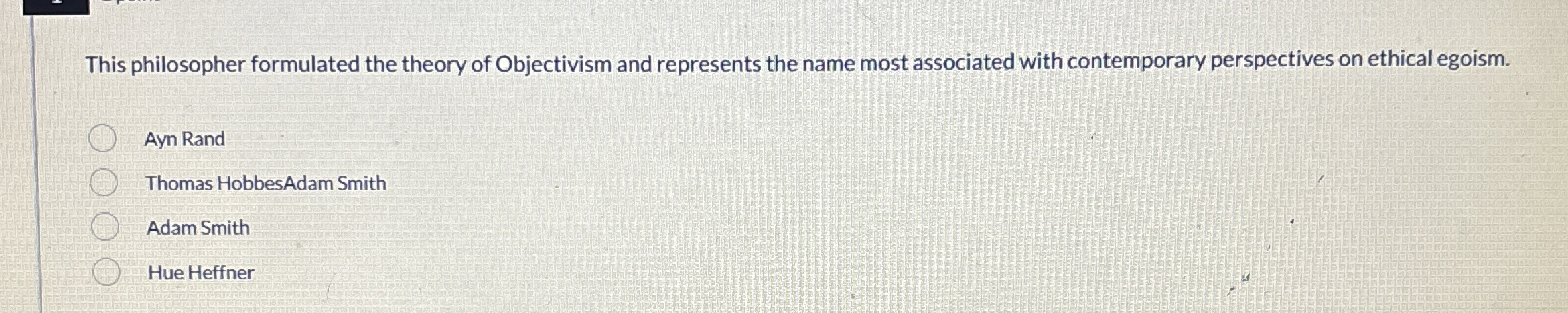 Solved This philosopher formulated the theory of Objectivism | Chegg.com