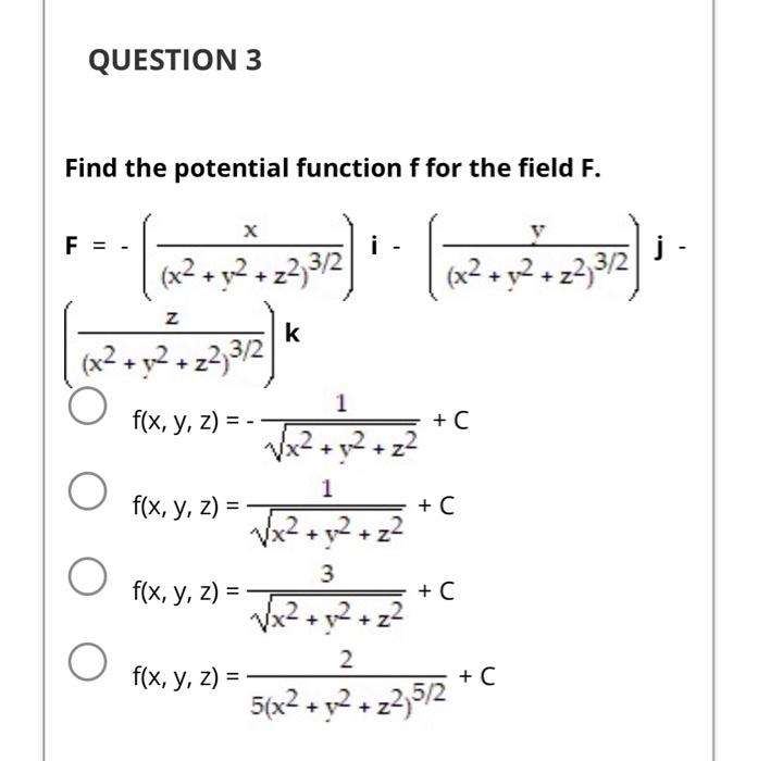 Solved Find the potential function f for the field F. | Chegg.com