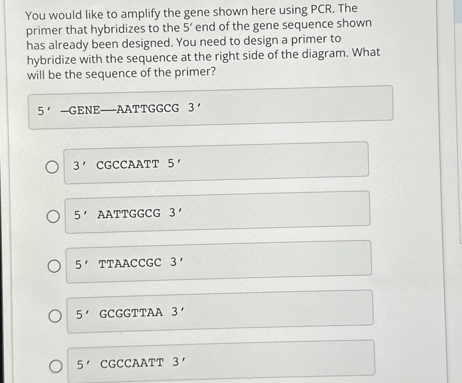 Solved You would like to amplify the gene shown here using | Chegg.com