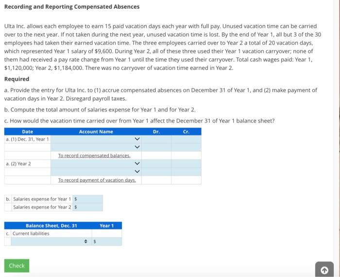 Solved Recording and Reporting Compensated Absences Ulta | Chegg.com
