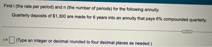 Solved Find I The Rate Per Period And N The Number Of 6598