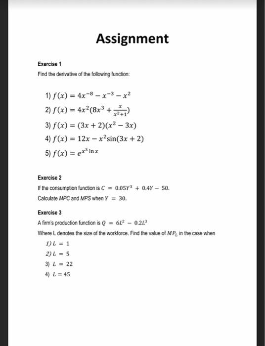 Solved Exercise 1 Find the derivative of the following | Chegg.com Solved Exercise 1 Find the derivative of the following | Chegg.com