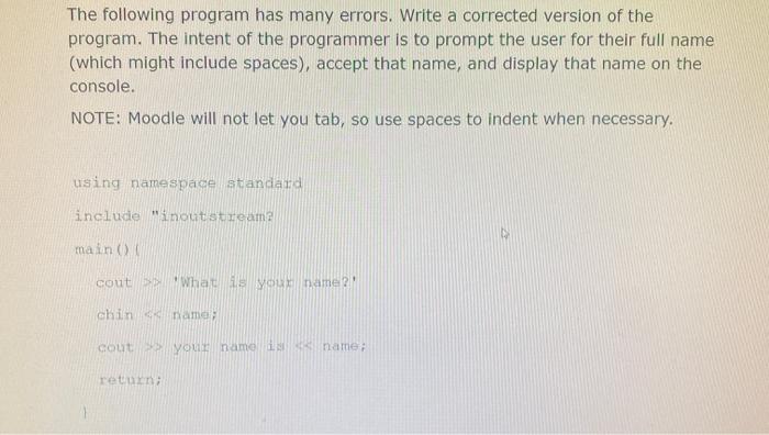 Solved The following program has many errors. Write a | Chegg.com