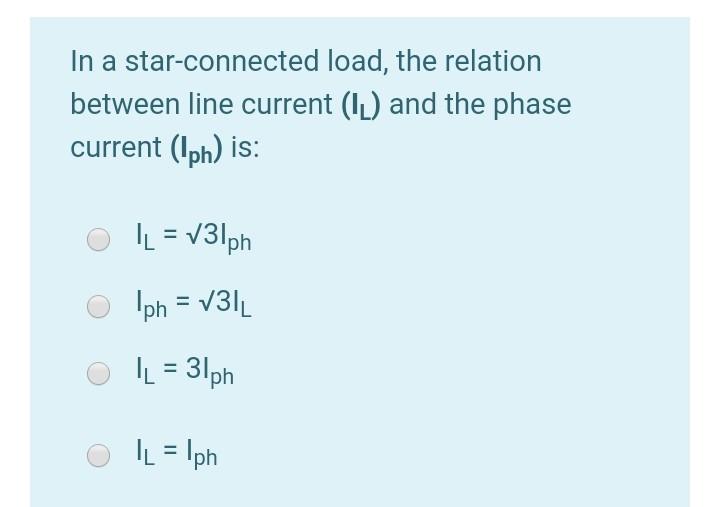 Solved In a star-connected load, the relation between line | Chegg.com
