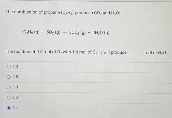 Solved The combustion of propane (C3H8) produces CO2 and H2O | Chegg.com