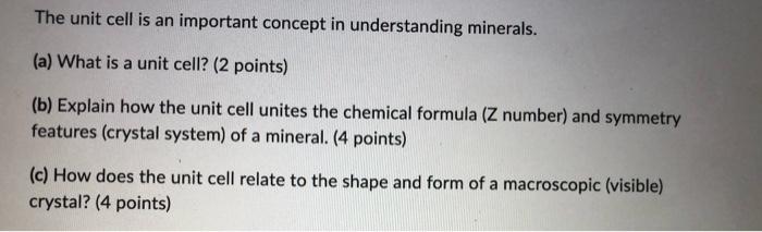 Solved The unit cell is an important concept in | Chegg.com