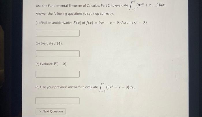 Solved Use the Fundamental Theorem of Calculus, Part 2, to | Chegg.com