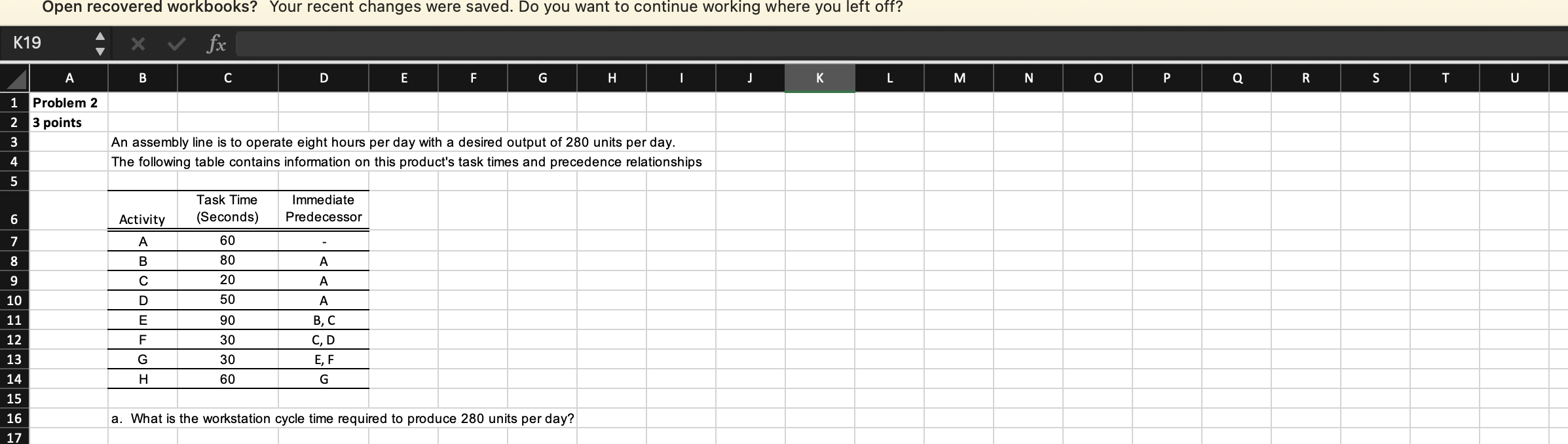 Solved An assembly line is to operate eight hours per day | Chegg.com
