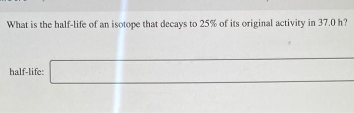 Solved 32P is a radioactive isotope with a half-life of 14.3 | Chegg.com