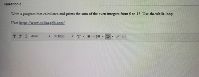 Solved Question 3 Write a program that calculates and prints | Chegg.com