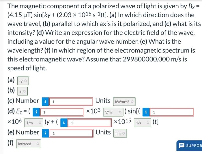 Solved The magnetic component of a polarized wave of light | Chegg.com